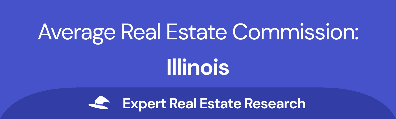 Average Realtor Commission in Illinois (2026 Update)