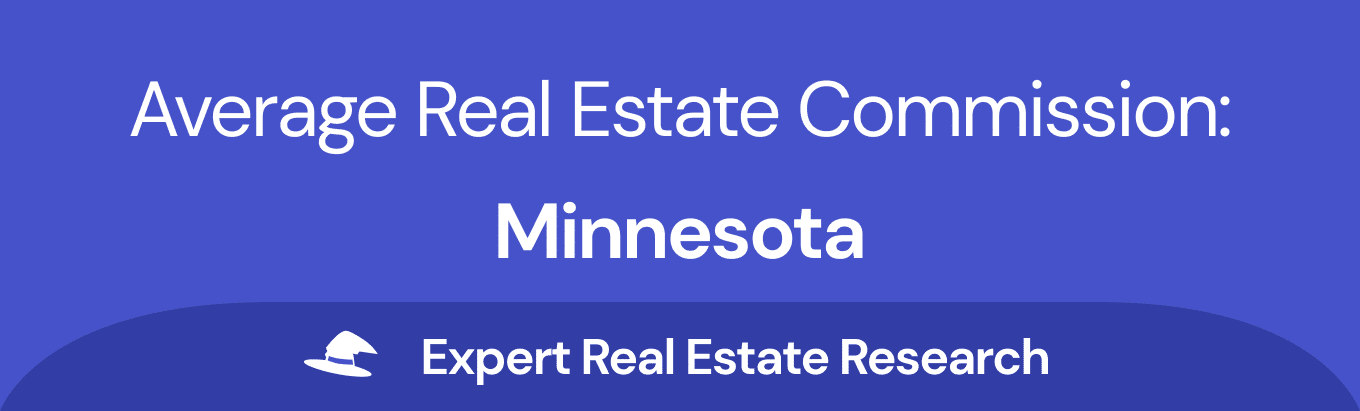 Average Realtor Commission in Minnesota (2026 Update)