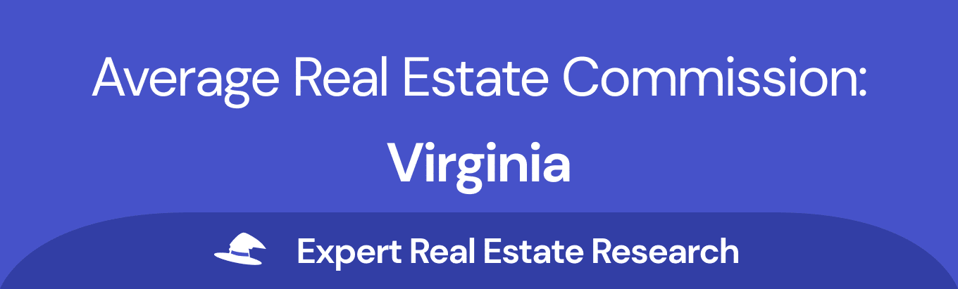 Average Realtor Commission in Virginia (2026 Update)